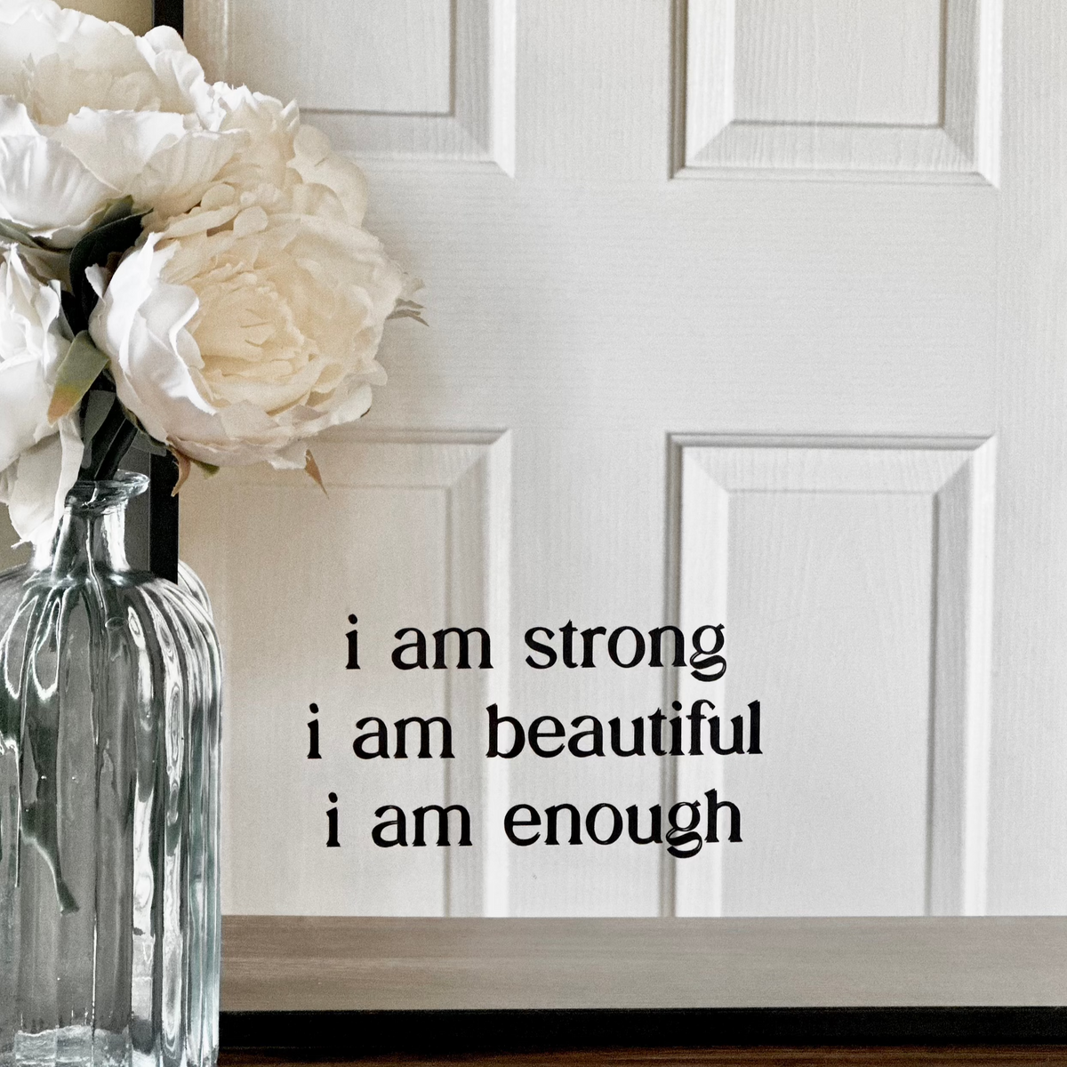 I Am Strong, I Am Beautiful, I Am Enough" Affirmation Mirror & Window ...